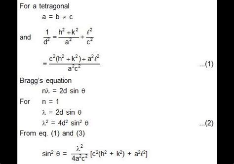The Correct Relationship Among The Following For A Tetragonal Crystal System Is