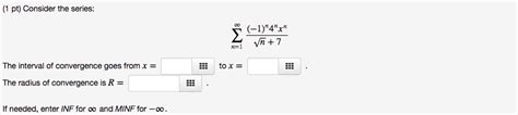 Solved 1 Pt Consider The Series Summation Limit N 1 To