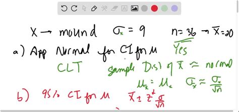 Suppose X Has A Mound Shaped Distribution With σ 9 A Random Sample Of Size 36 Has Sample Mean