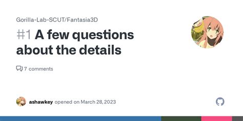 A Few Questions About The Details Issue Gorilla Lab SCUT Fantasia D GitHub