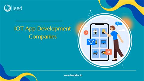 Top Iot App Development Companies And Developers 2025 Leed