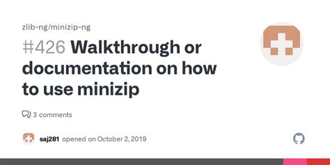 Walkthrough Or Documentation On How To Use Minizip Issue Zlib Ng Minizip Ng GitHub