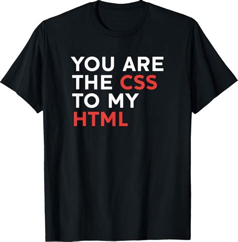 You Are The Css To My Html