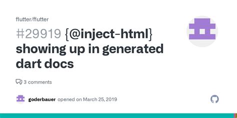 Inject Html Showing Up In Generated Dart Docs Issue Flutter Flutter GitHub