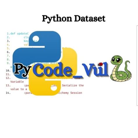 Pycode Vul A Benchmark Dataset For Python Kaggle