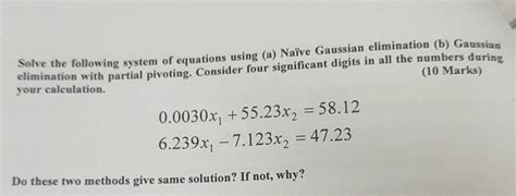 Solved Solve The Following System Of Equations Using A Chegg