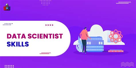 Top 10 Must Have Data Scientist Skills