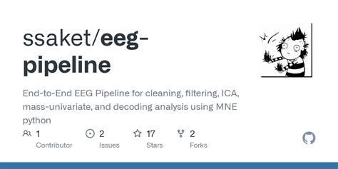 GitHub Ssaket Eeg Pipeline End To End EEG Pipeline For Cleaning Filtering ICA Mass