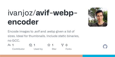 github ivanjoz avif webp encoder encode images to avif and webp