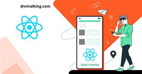 bài tập thực hành để học React Native nhanh hơn VNTALKING