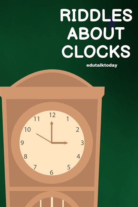 43 Clock Riddles With Answers Edutalktoday