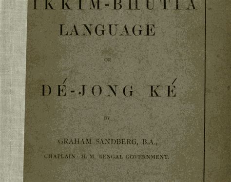 The British And Sikkim Manual On The Sikkimese Bhutia Language