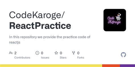 Github Codekarogereactpractice In This Repository We Provide The Practice Code Of Reactjs