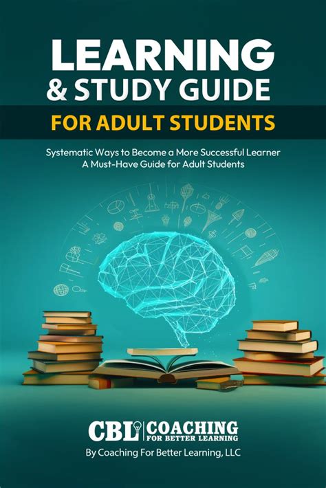 Learning And Study Guide For Adult Students Cbl Services