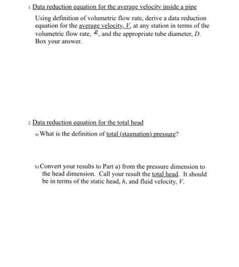 Solved 1 Data Reduction Equation For The Average Velocity