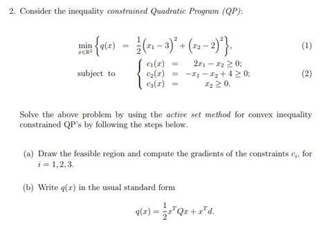 Solved 2 Consider The Inequality Constrained Quadratic