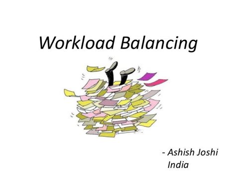 Workload Balancing
