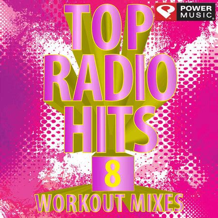 Top Radio Hits 8 Workout Mixes專輯 Power Music Workout Undefined Line