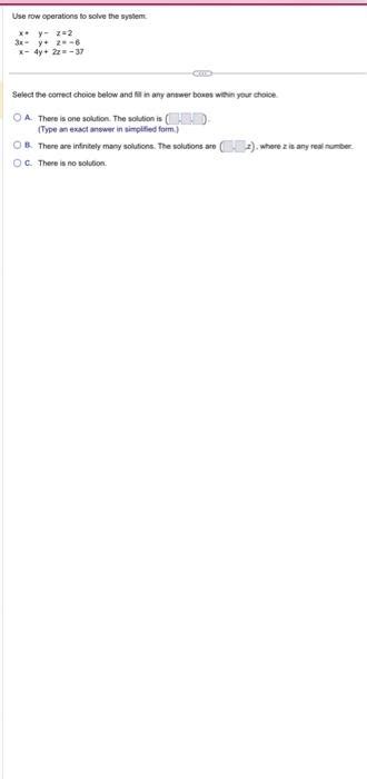 Solved Use Row Operations To Solve The System Chegg