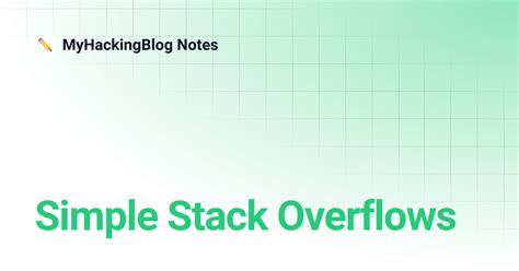 Simple Stack Overflows Myhackingblog Notes
