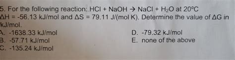 Solved For The Following Reaction HCI NaOH NaCl Chegg