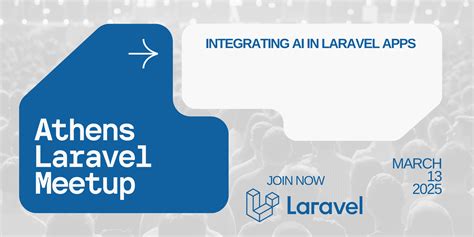 24th athens laravel meetup integrating ai in laravel apps laravel news