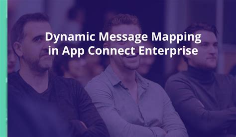 Dynamic Message Mapping In App Connect Enterprise Integration Designers