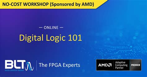 digital logic 101 workshop blt training