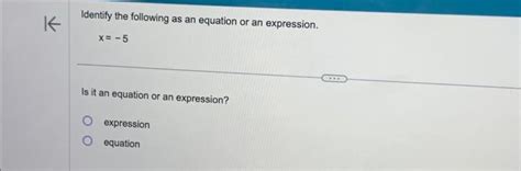 Solved Identify The Following As An Equation Or An Chegg Com