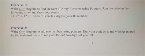 Solved Exercise Write C Program To Find The Sum Of Chegg