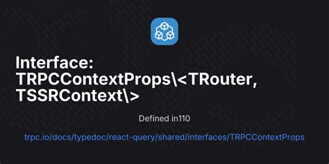Interface Trpccontextprops Trpc