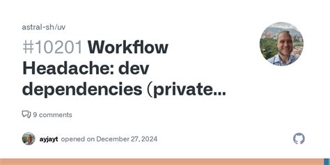 Workflow Headache Dev Dependencies Private Are Resolved When Not