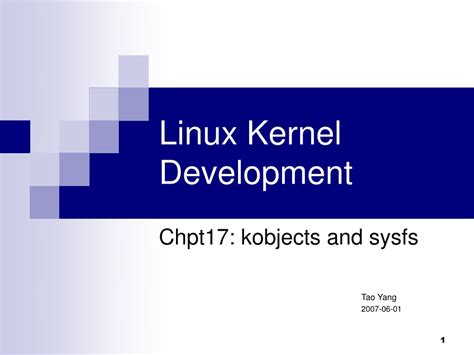 Ppt Linux Device Model And Sysfs In Kernel Development Powerpoint