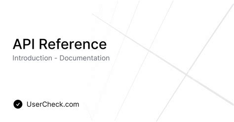 Introduction Documentation Usercheck