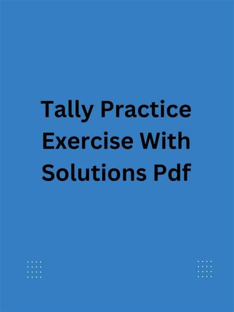 Tally Practice Exercise With Solutions Pdf » Accounting Assignment Help Online