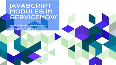 Javascript Modules In Servicenow
