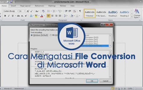Cara Mengatasi File Conversion Microsoft Word Dengan Mudah Trik Tips Komputer Laptop