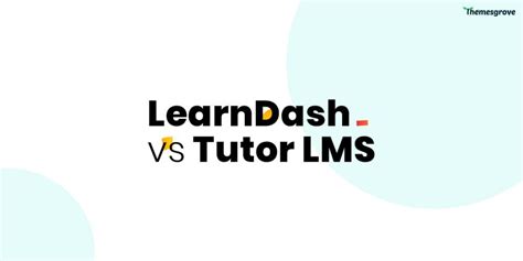 LearnDash vs Tutor LMS: Which One is the Best WordPress LMS Plugins?