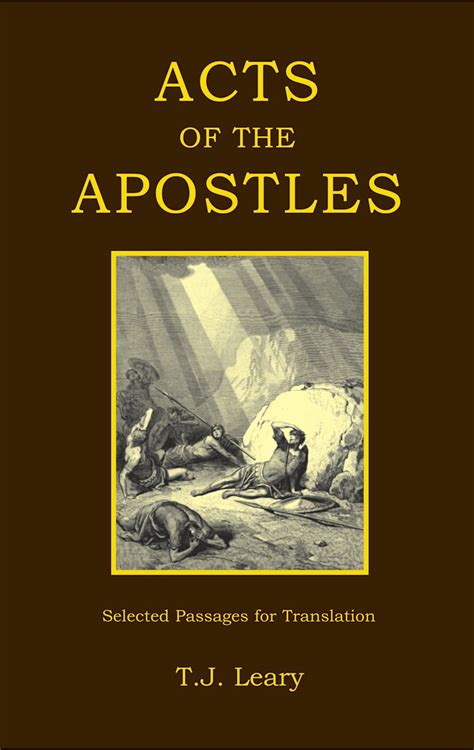 Acts Of The Apostles Passages For Translation T J Leary Bristol