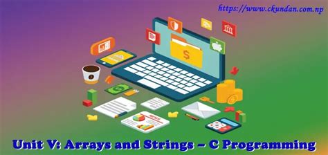 Unit V Arrays And Strings BCA Nd Semester C Programming Notes Pdf