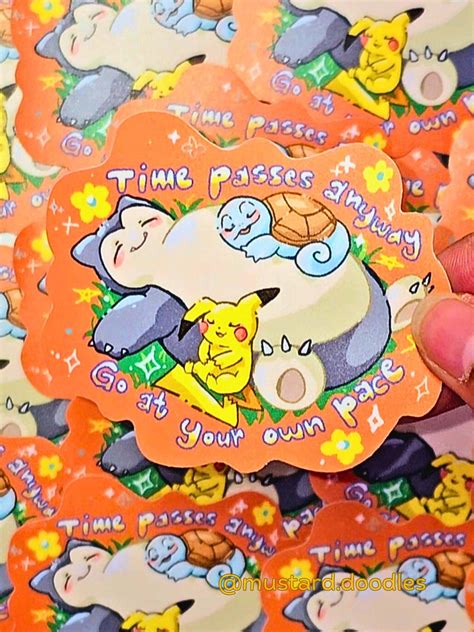 Wholesome Mental Health Snorlax Pikachu Squirtle Vinyl Sticker Time Passes Anyway Go At Your