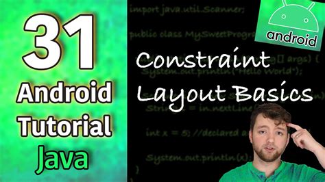 Android App Development Tutorial 31 Constraint Layout Basics Java