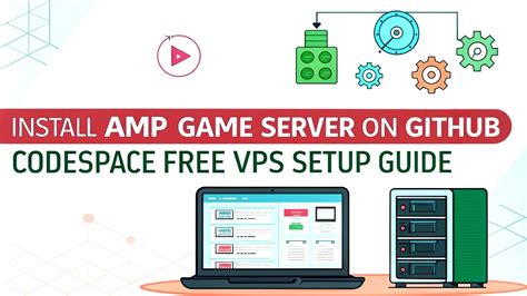 install amp game server on github codespace free vps setup guide