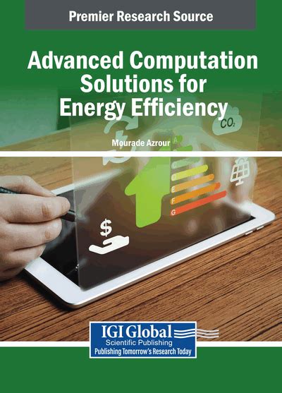 Advanced Computation Solutions For Energy Efficiency 9798337312200