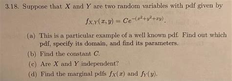 Solved Suppose That X And Y Are Two Random Variables Chegg