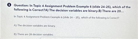 Solved 8 ﻿question In Topic 4 ﻿assignment Problem Example