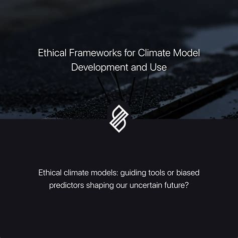 Ethical Frameworks For Climate Model Development And Use → Scenario