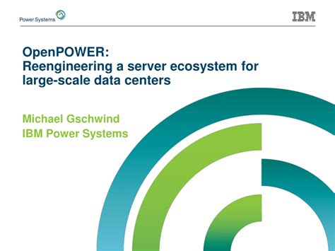 Pdf Openpower Reengineering A Server Ecosystem For Large Scale Data Centers