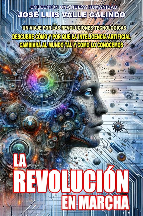 La RevoluciÓn En Marcha Descubre CÓmo Y Por QuÉ La