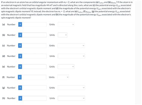 Solved If An Electron In An Atom Has An Orbital Angular Chegg